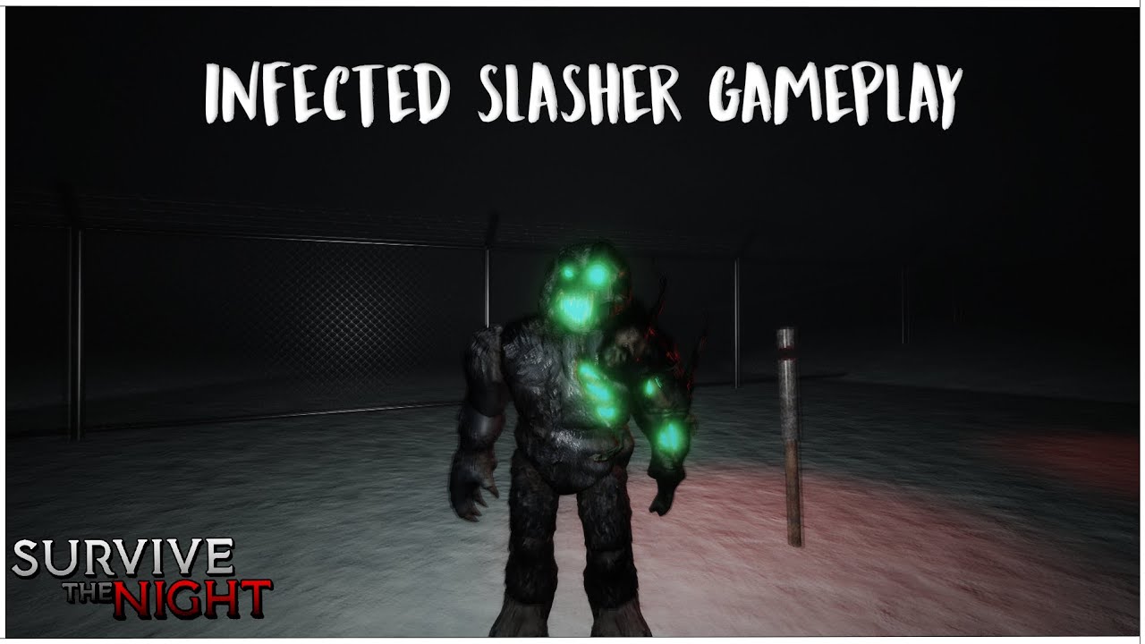 INFECTING survivors as the INFECTED Slasher - Survive the Night - YouTube