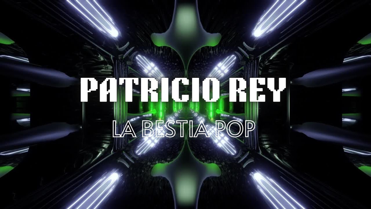 Patricio rey y sus redonditos de ricota - la bestia pop (letra) - YouTube