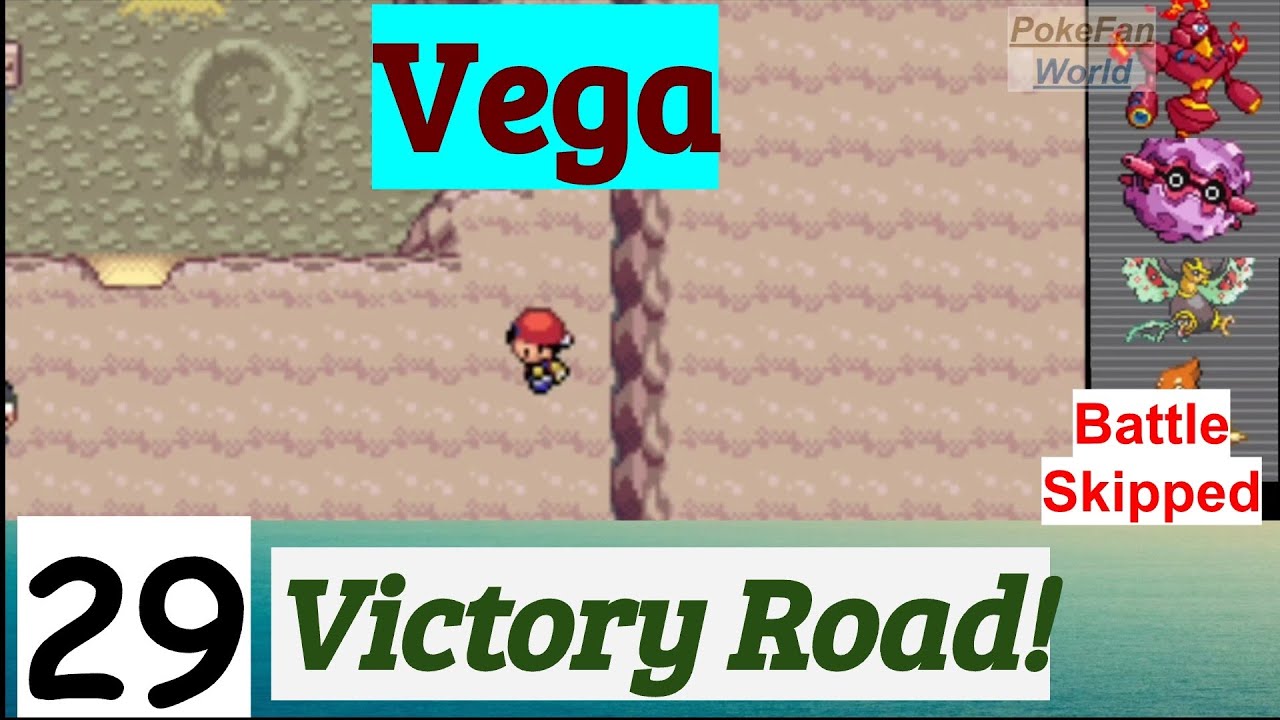 Pokemon Vega Part 29 PokeFan Exploring Victory Road | GBA Rom Hack ...