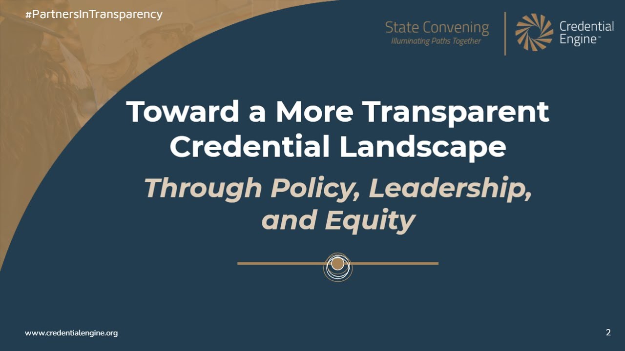 Credential Engine’s 2021 State Convening - YouTube