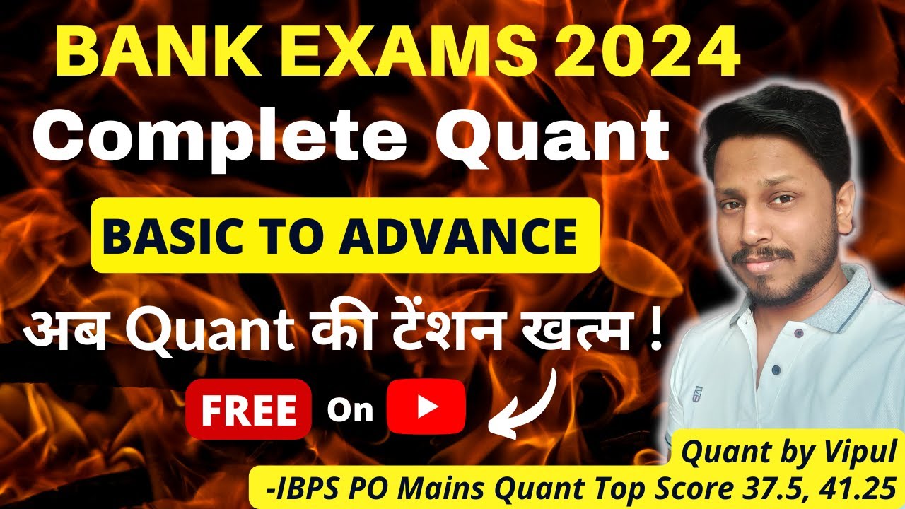 Complete Quant for Bank Exams 2024 | Banking Quant Preparation | Quant ...