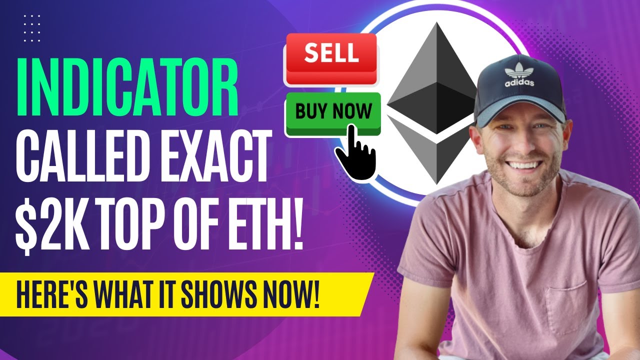 "CRAZY!!" INDICATOR CALLED EXACT $2K TOP OF ETH! [HERE'S WHAT IT'S ...