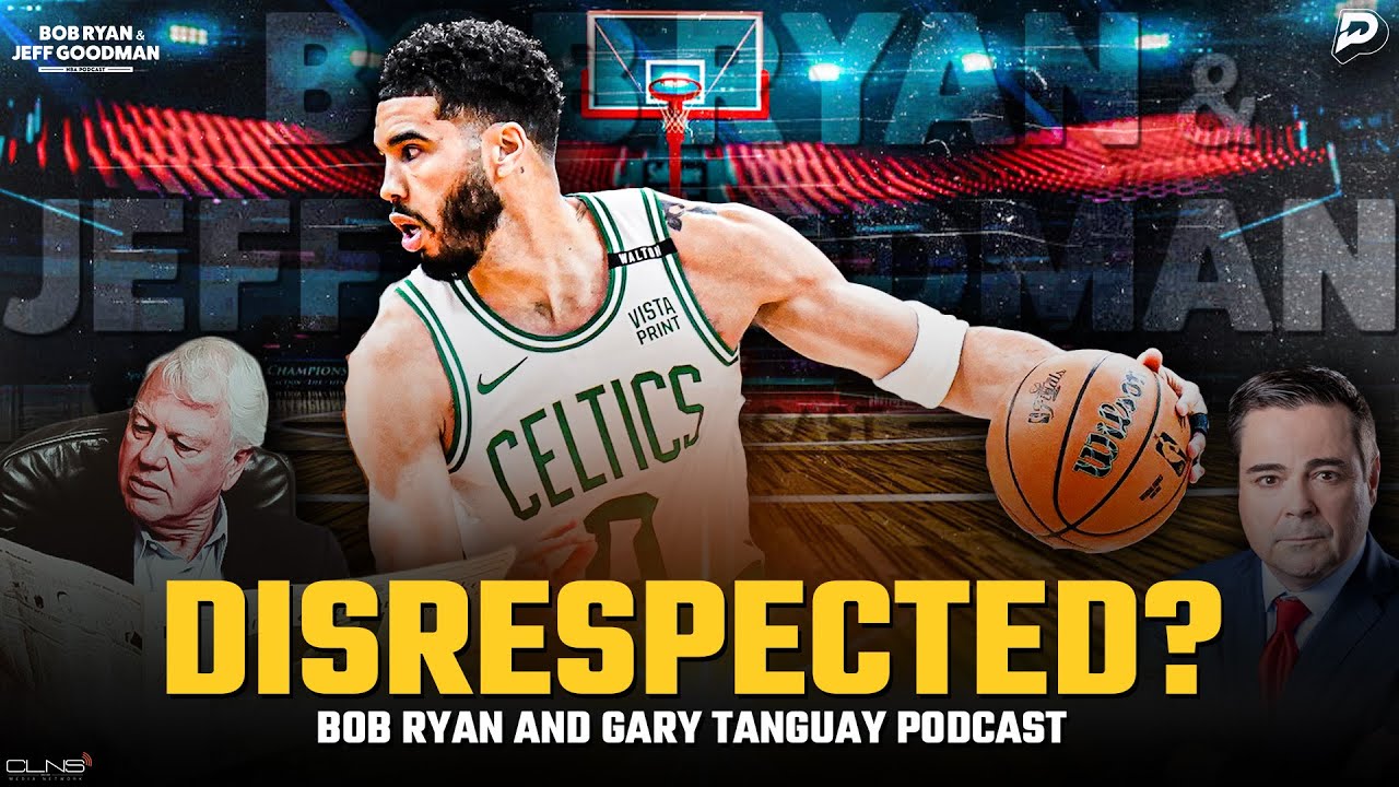 Ryan: Jayson Tatum is Being DISRESPECTED | Bob Ryan and Jeff Goodman ...
