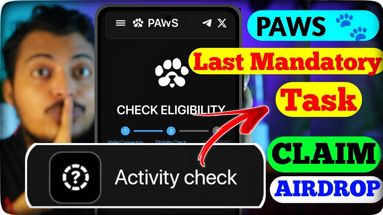Paws Airdrop Claim Task || Paws Withdrawal Task || Paws Activity Check Task || Last Mandatory ...