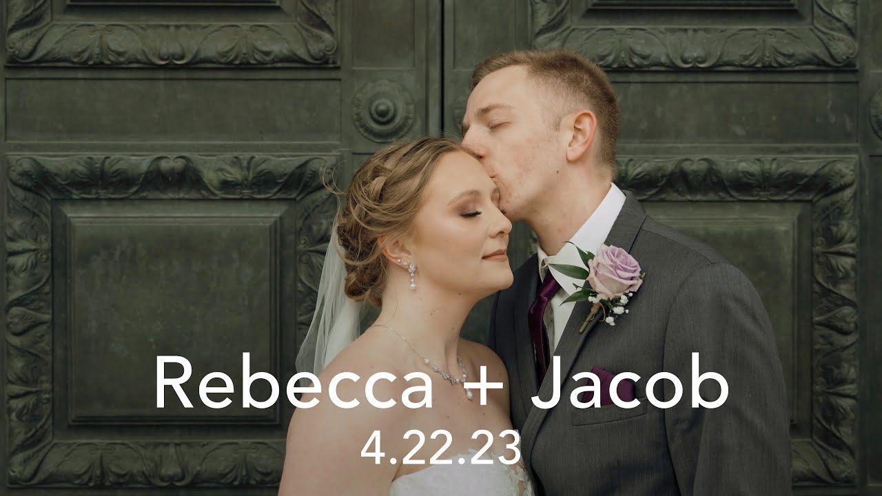 Rebecca and Jacob Wedding Highlight Film - YouTube