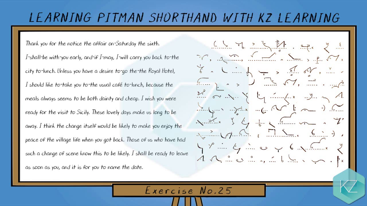 Pitman Shorthand - Exercise No.25 Dictation (100 WPM) - KZ Learning ...