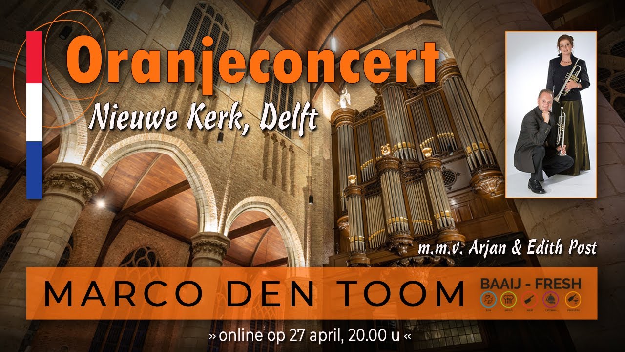Oranjeconcert Marco den Toom, m.m.v. Arjan & Edith Post - YouTube
