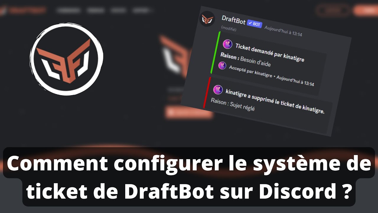 Comment configurer le système de ticket de DraftBot sur Discord ? - YouTube