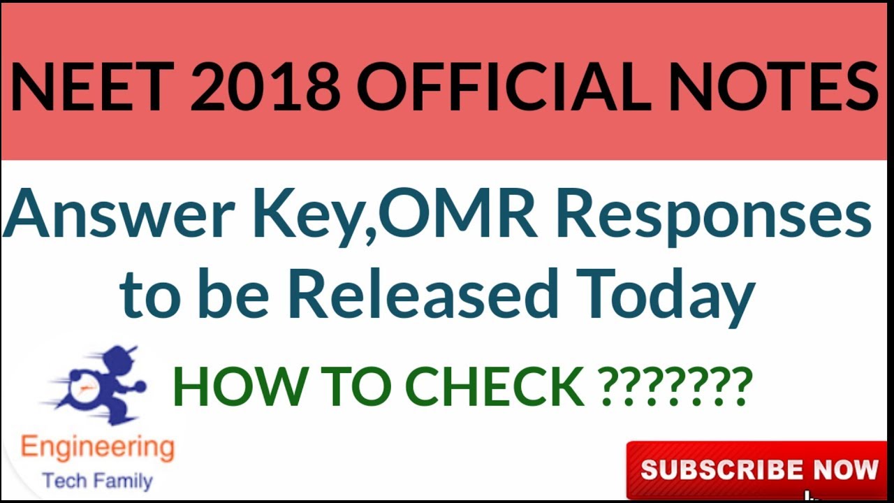 NEET 2018 official Answer Key, OMR Responses to be Released Today 25.5. ...