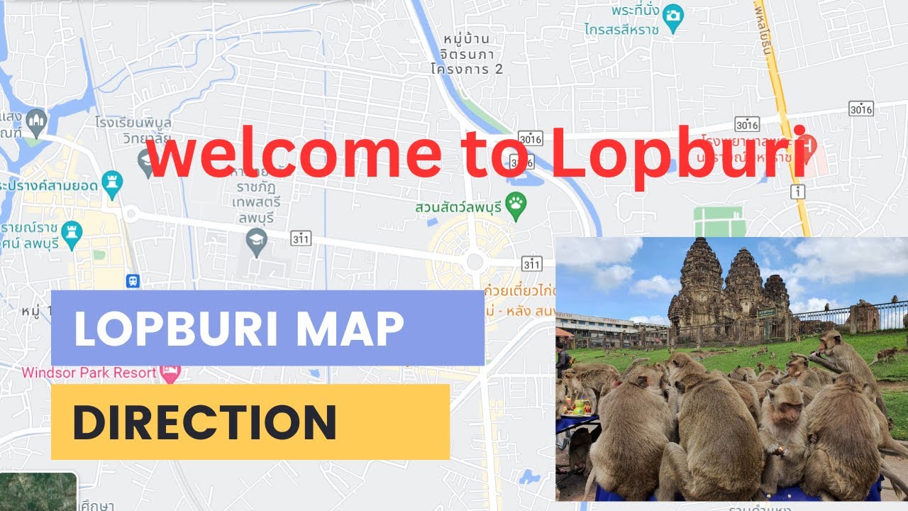 Lopburi city map guide - YouTube