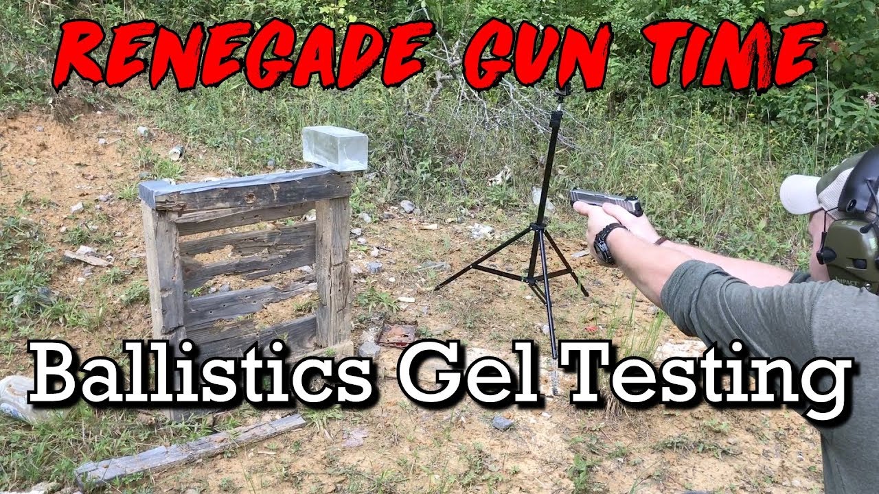 Renegade Gun Time - Ballistics Gel Testing - YouTube