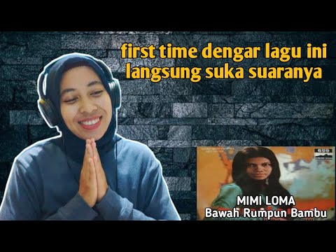 MIMI LOMA - BAWAH RUMPUN BAMBU | 🇮🇩 REACTION - YouTube