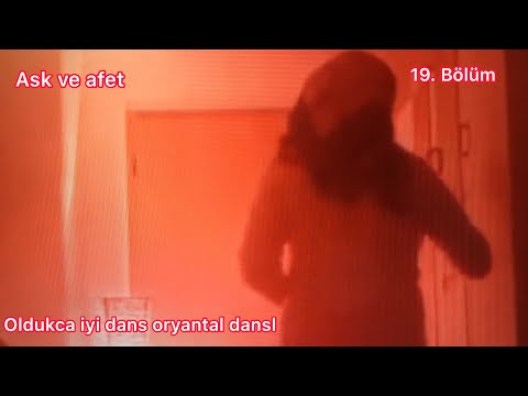 Ask ve afet 19. Bölüm Oldukça iyi dans oryantal dansı.