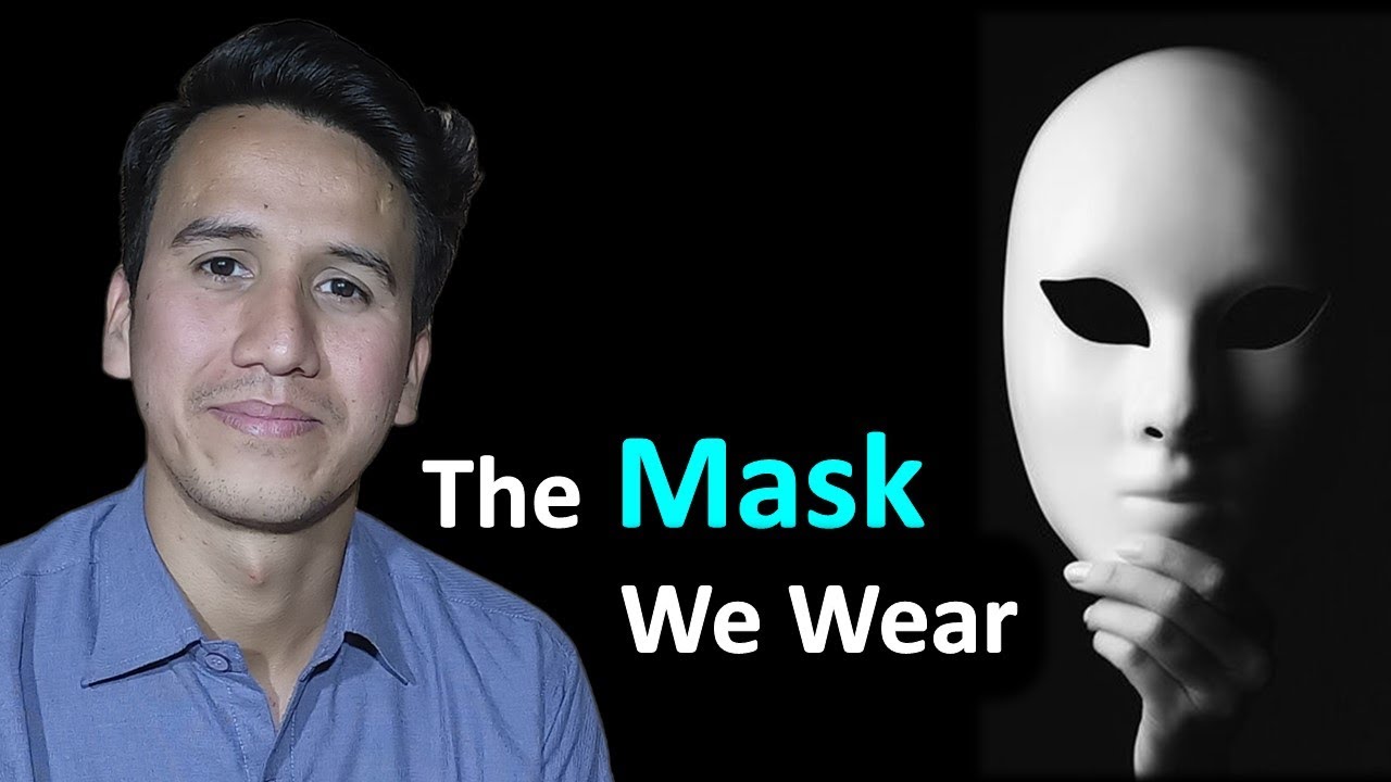 The MASK We Wear || #philosophy #psychology #humanbehavior #humanity # ...