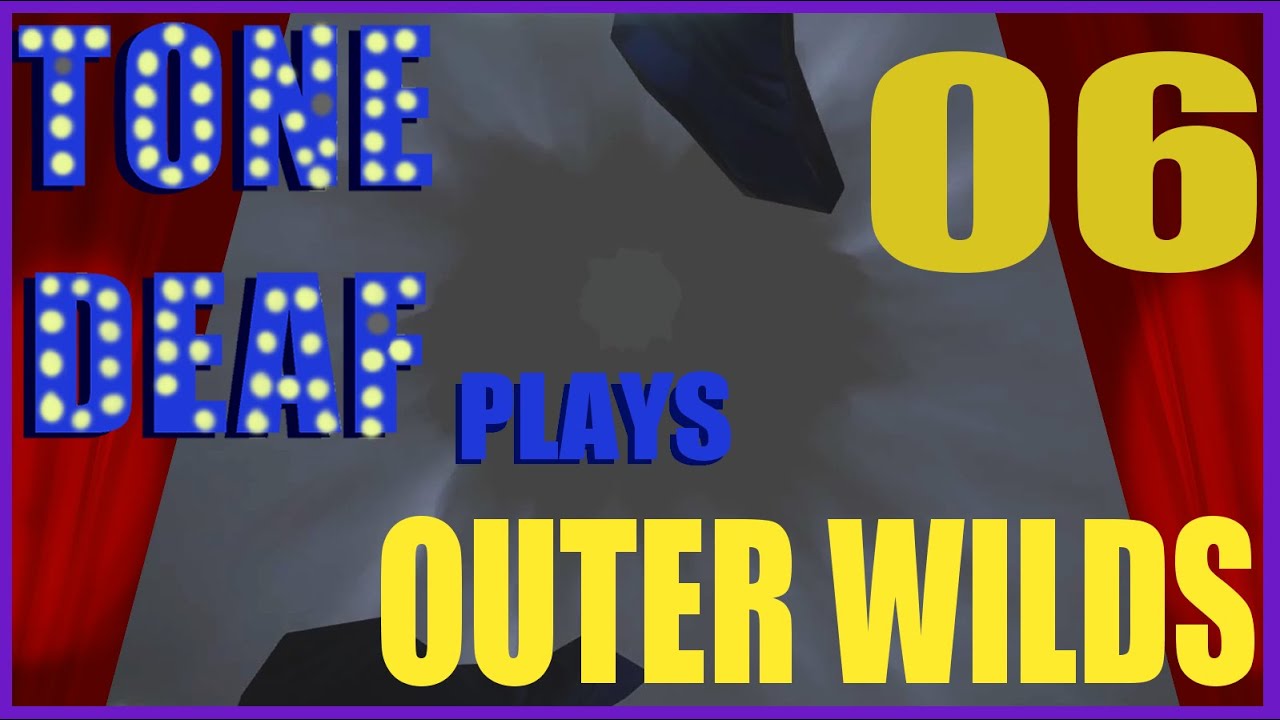 Tone Deaf Plays ... Outer Wilds Episode 06 - Schroedinger's Goat - YouTube