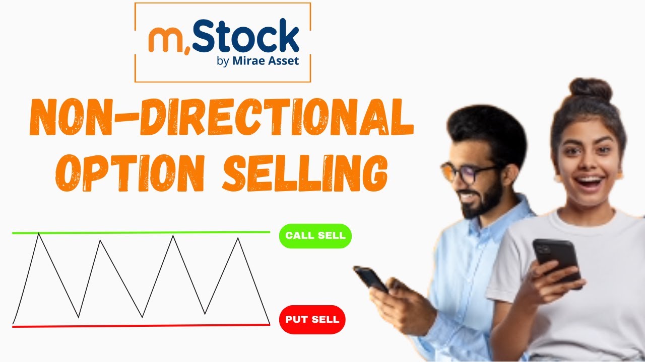 Non Directional Option Selling | Option Selling Strategy | # ...