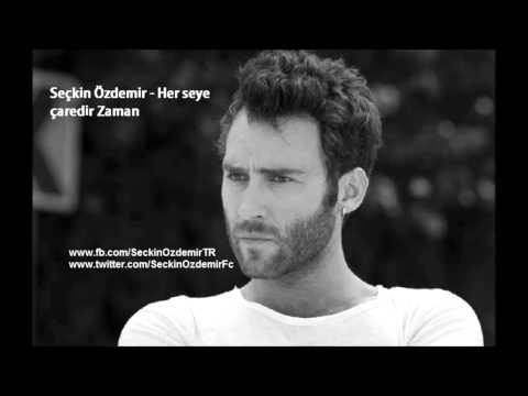 Seçkin Özdemir   Herşeye çaredir Zaman