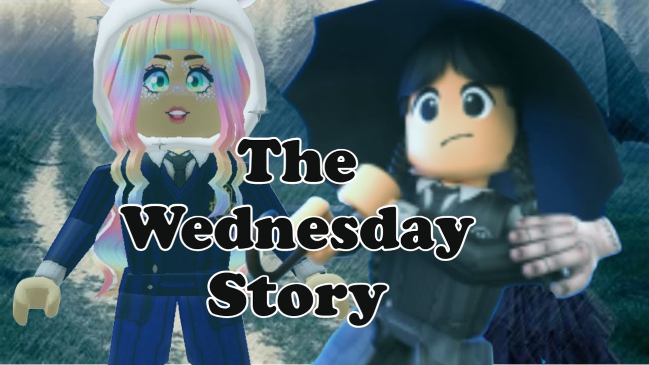 The Wednesday Story pt 1 - YouTube