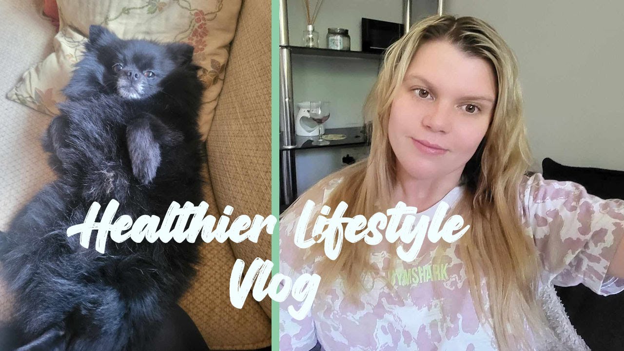 Adapting to a healthier lifestyle vlog - Gym/Dog Walks/Mindset - YouTube