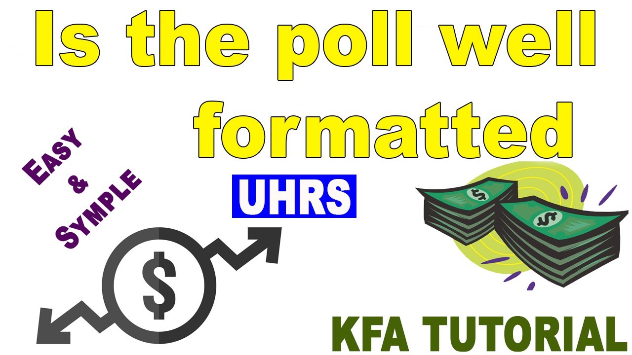 Is the poll well formatted? - Only Qualification - UHRS Bangla Tutorial ...
