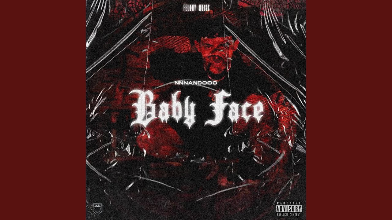 BABY FACE (feat. NNNANDOOO) - YouTube