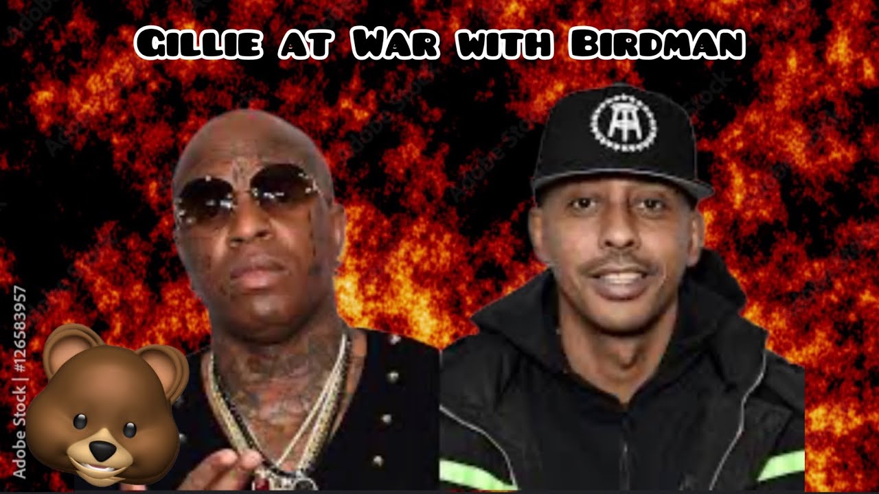 Birdman Reveals why He don’t F*%k with Gillie Da kid - YouTube
