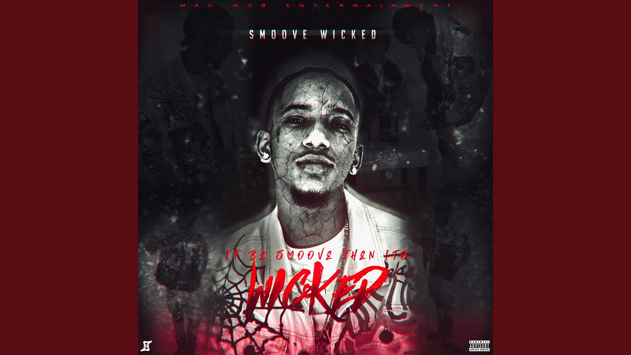 WICKED WAYZ - YouTube