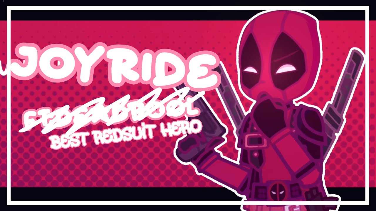 JOYRIDE meme GL2 animation FT : Deadpool read desc 》 - YouTube