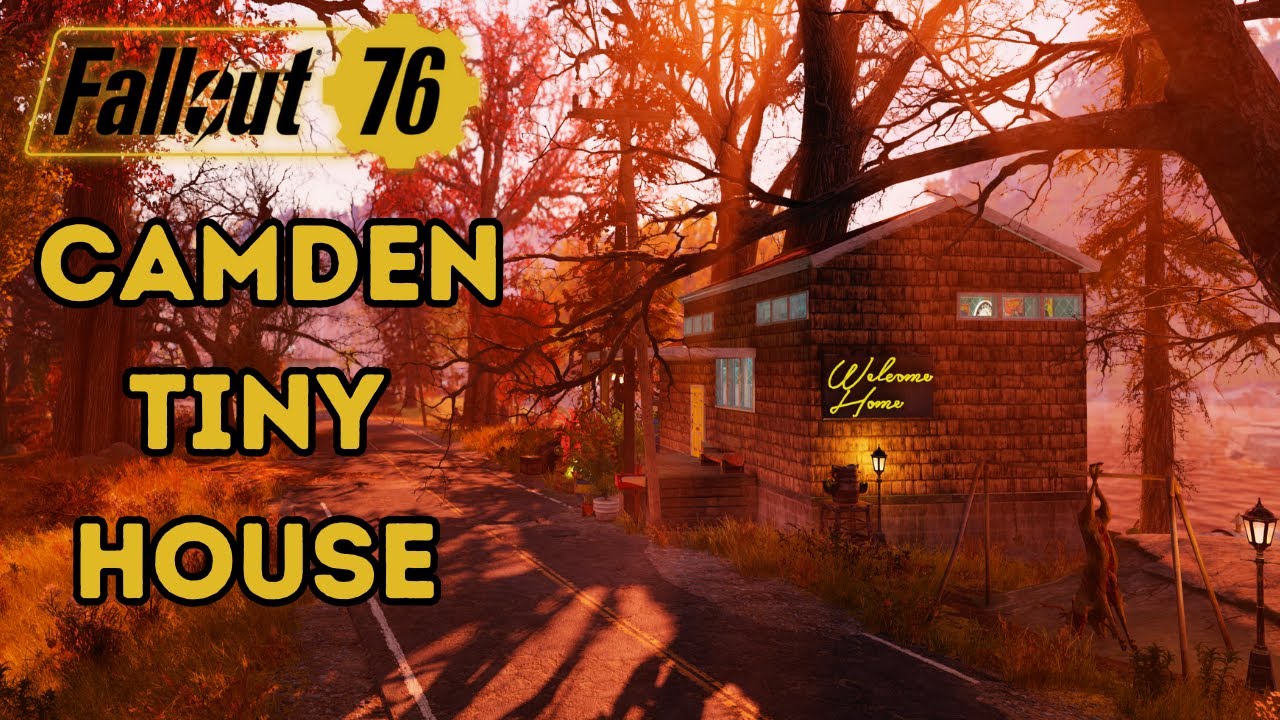 FALLOUT 76 | CAMDEN TINY HOUSE | CAMP TOUR - YouTube