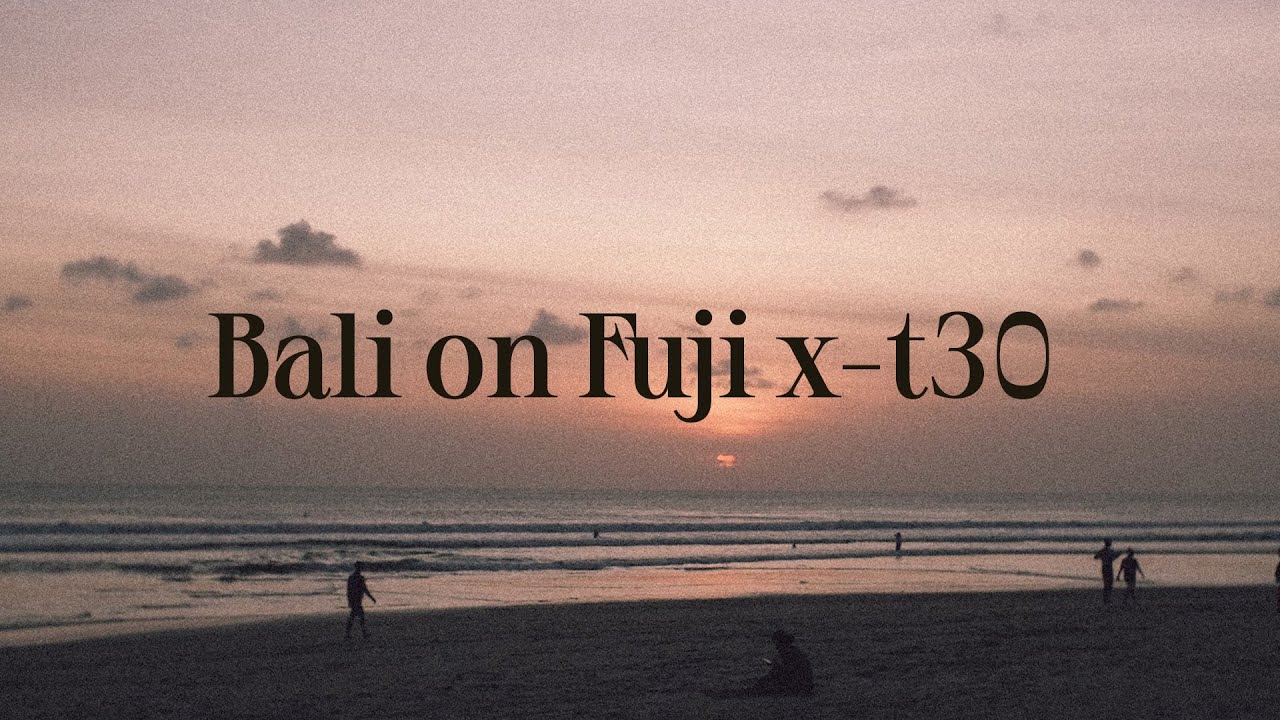 A week in Bali | Fuji X-T30 4K Cinematic - YouTube