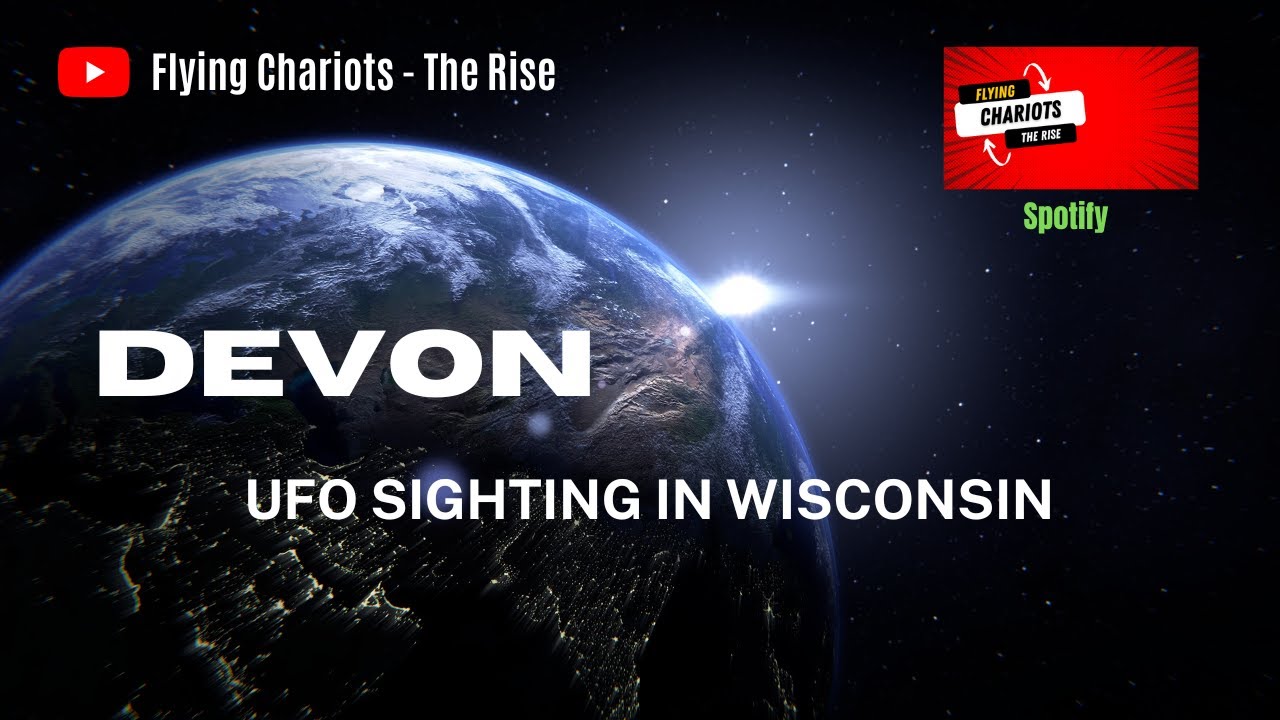 Devon - UFO sighting in Wisconsin - YouTube