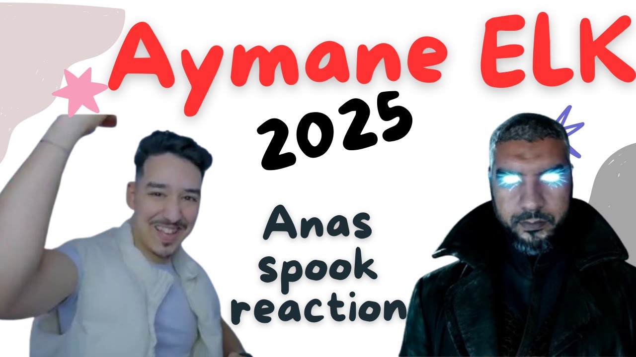 Aymane ELK 2025 Anas spook reaction aymane elk باركة من التنمر episode ...