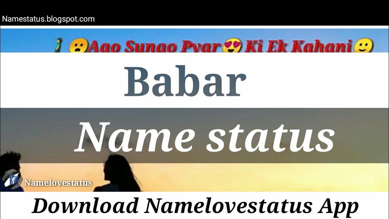||Babar name status|| ROMANTIC SONG BY NAMELOVESTATUS - YouTube
