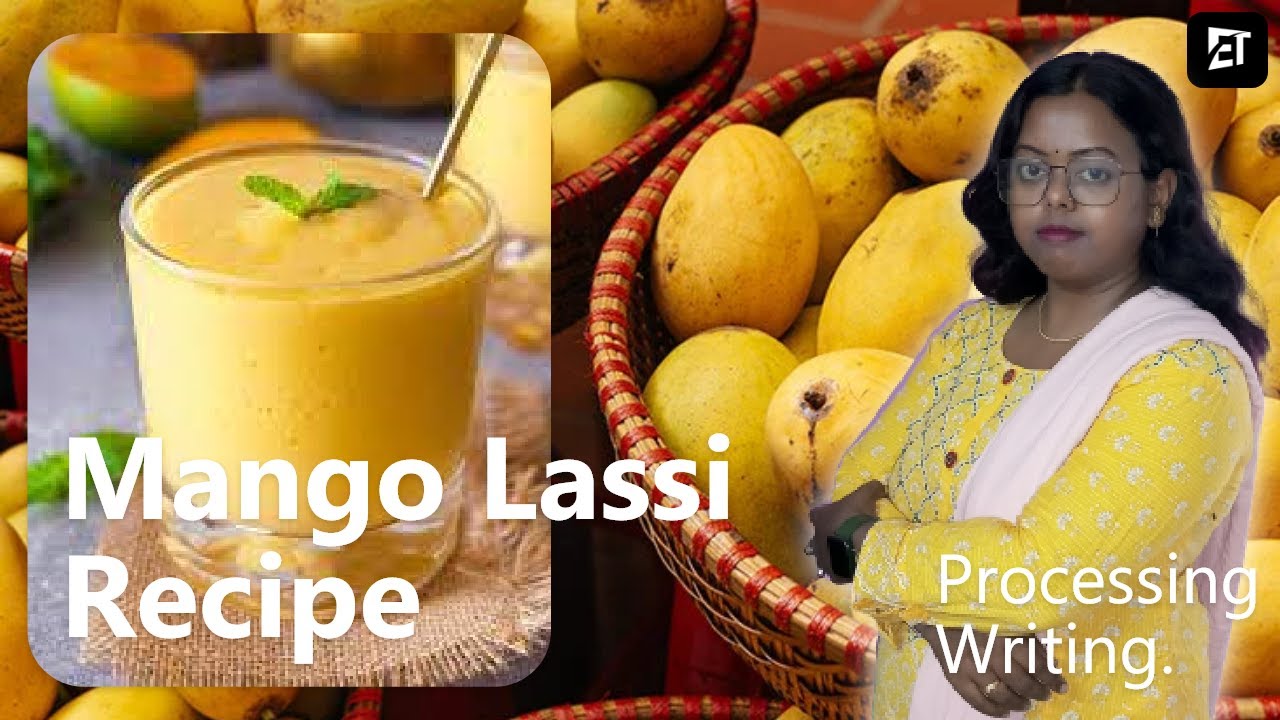 Mango lassi recipe , Processing writing #englishashoka #recipe - YouTube