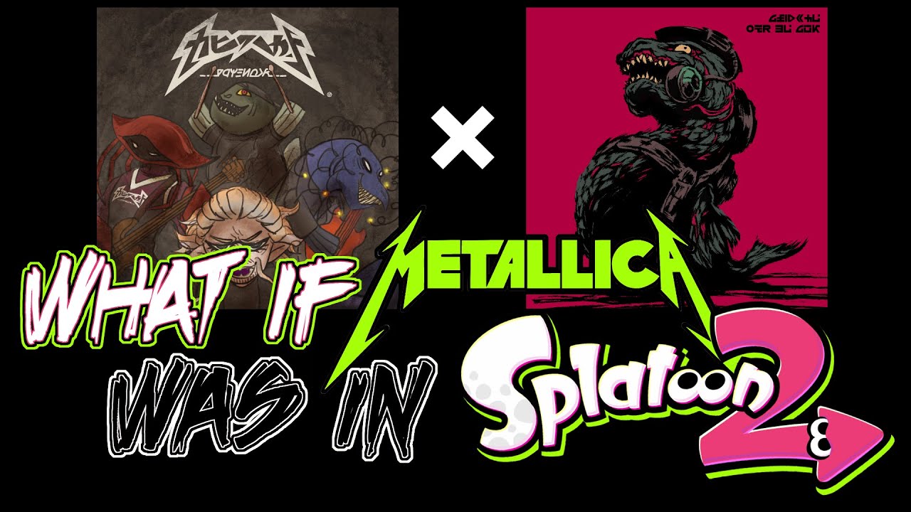What if METALLICA was a SPLATOON band? ~ ω-3 - Deluge Dirge / Frantic ...