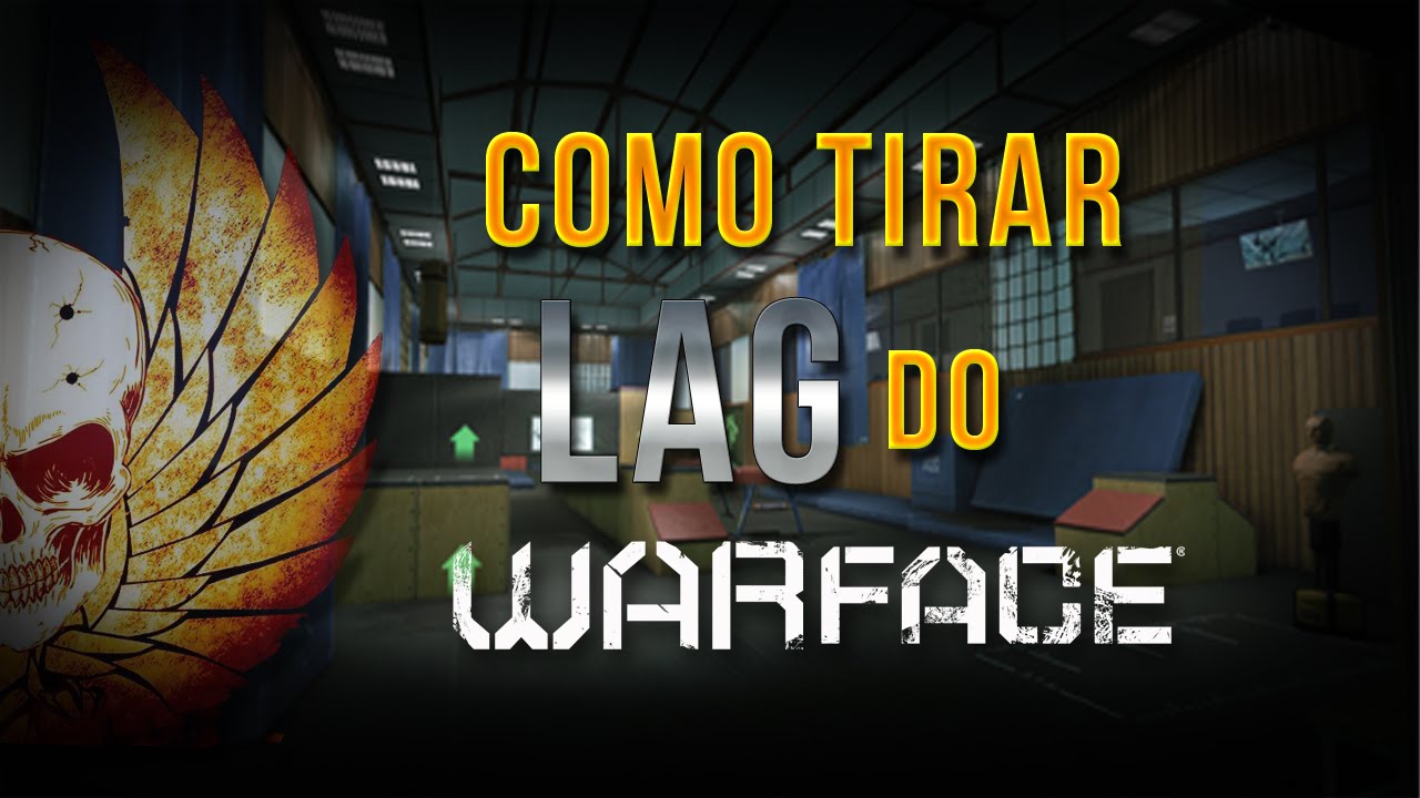 [Warface] TUTORIAL DEFINITIVO - Como tirar o LAG de Jogos - YouTube