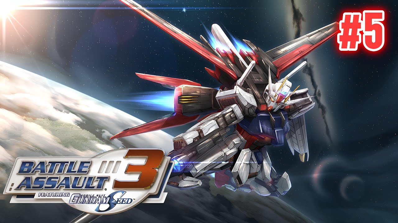 Battle Assault 3 Featuring Gundam SEED │ Mission 1-5 [Space] │INDONESIA ...