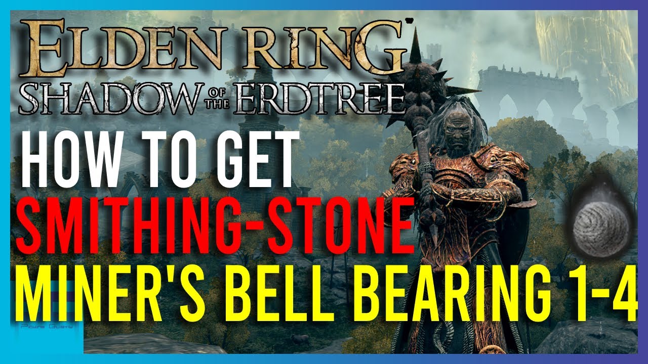 Elden Ring - Smithing Stone Miner's Bell Bearing 1 - 4 Locations Guide - YouTube