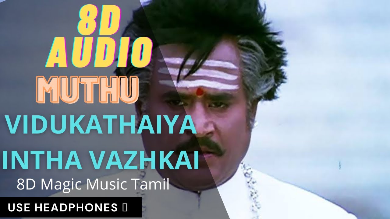 (8D Magic Music Tamil) Vidukathaiya Intha Vazhkai (8D AUDIO) - YouTube