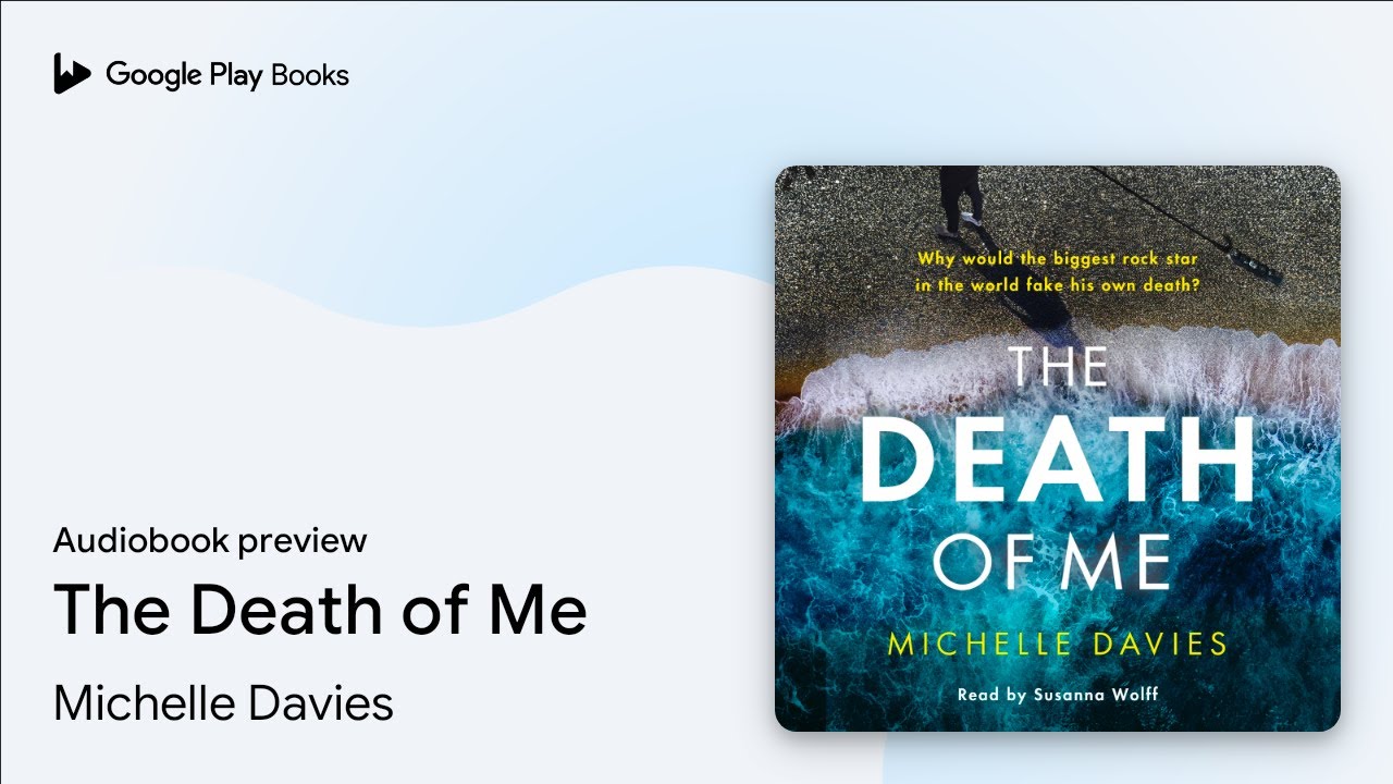 The Death of Me by Michelle Davies · Audiobook preview - YouTube