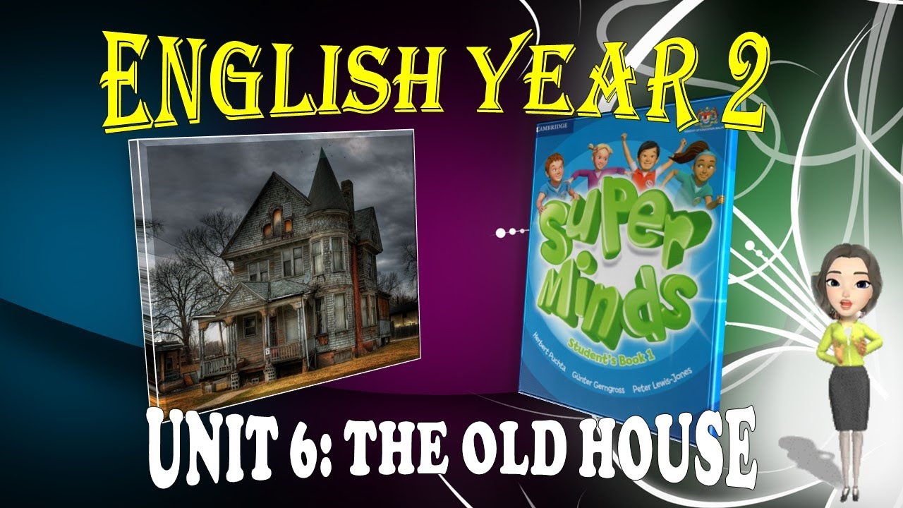 Year 2 English Unit 6 The Old House - YouTube