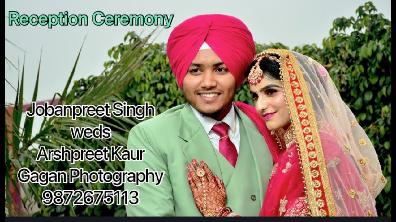 🔴 Live Jobanpreet Singh weds Arshpreet Kaur Gagan Photography ...