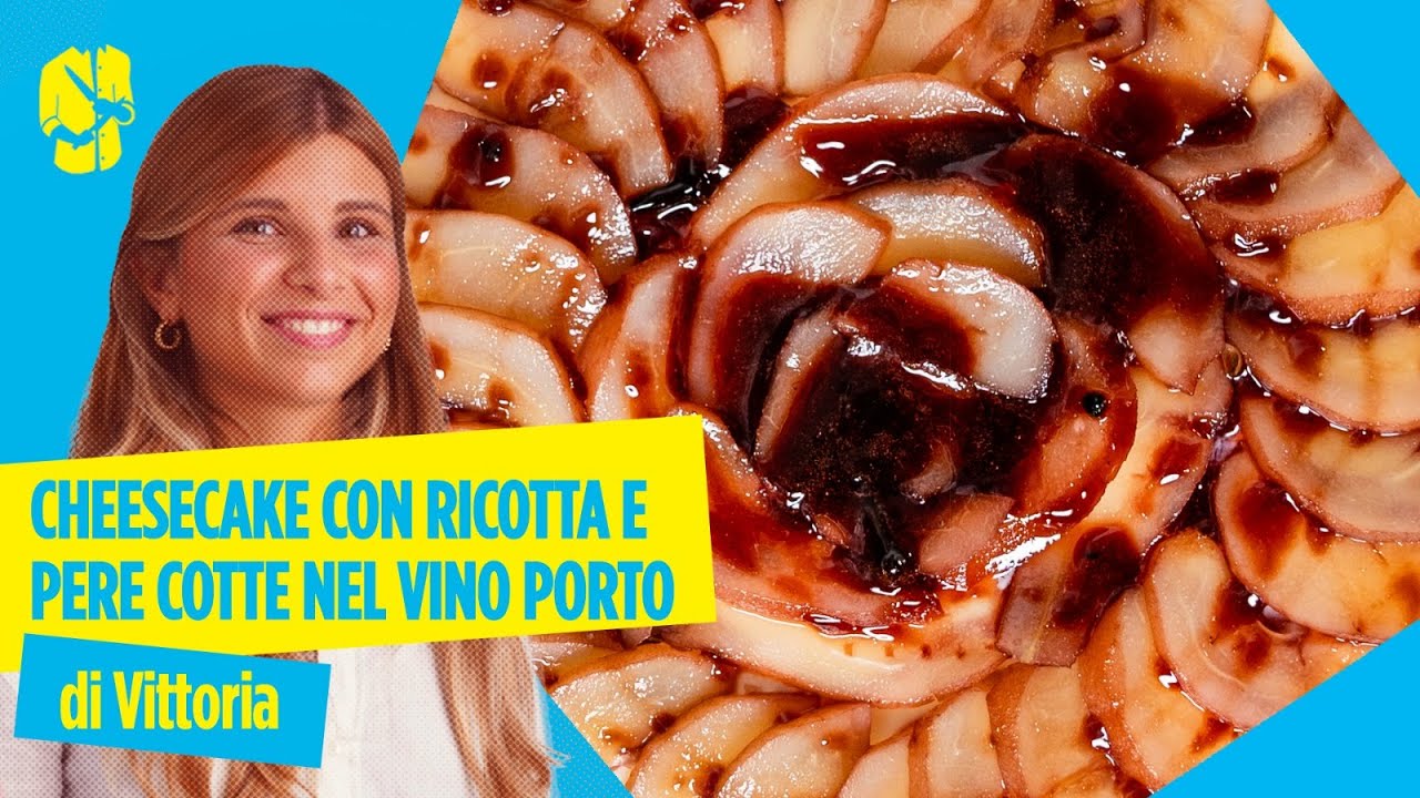 Cheesecake con pere e Porto di Vittoria 🍰 | Chef in Camicia - YouTube