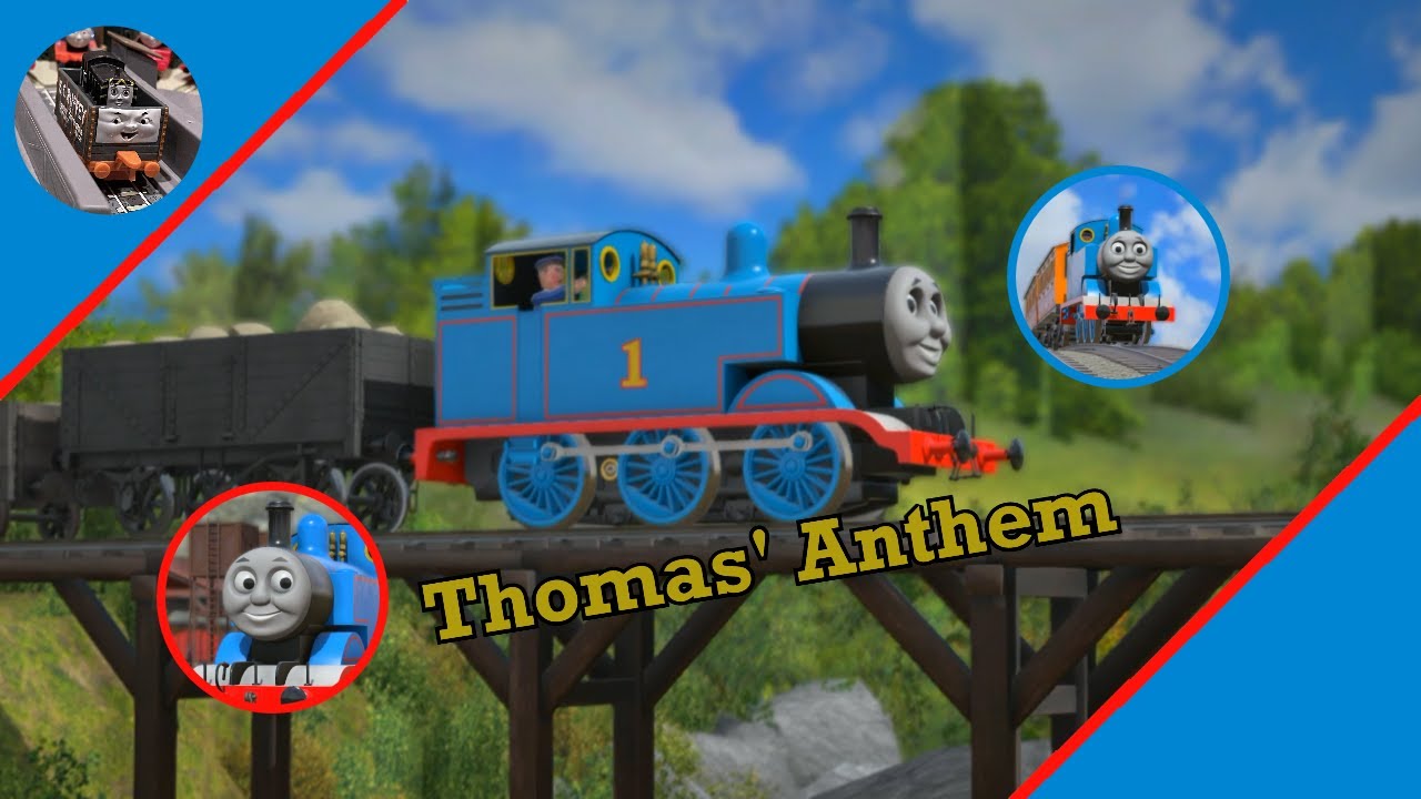 Thomas' Anthem Trainz Remake - YouTube