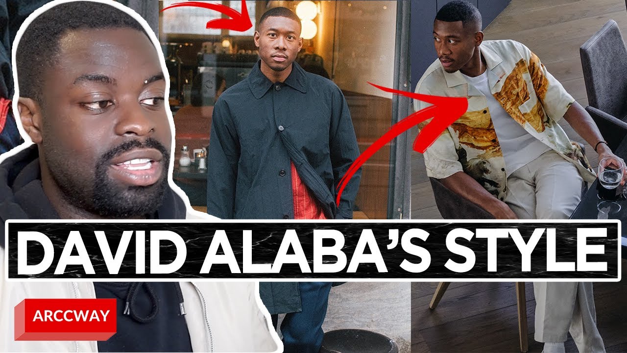 How To DRESS LIKE David Alaba / FC Bayern Munich Footballer Break Down ...