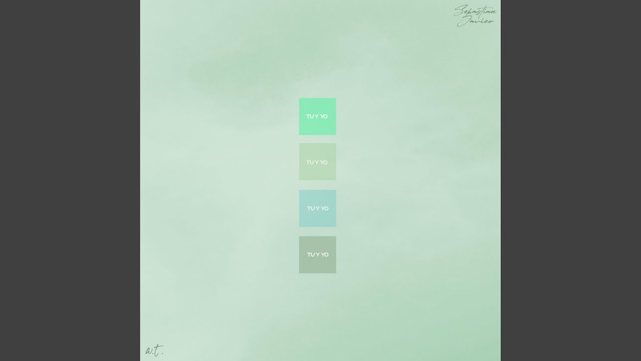 Tu y Yo (feat. Sebastian Javier) - YouTube