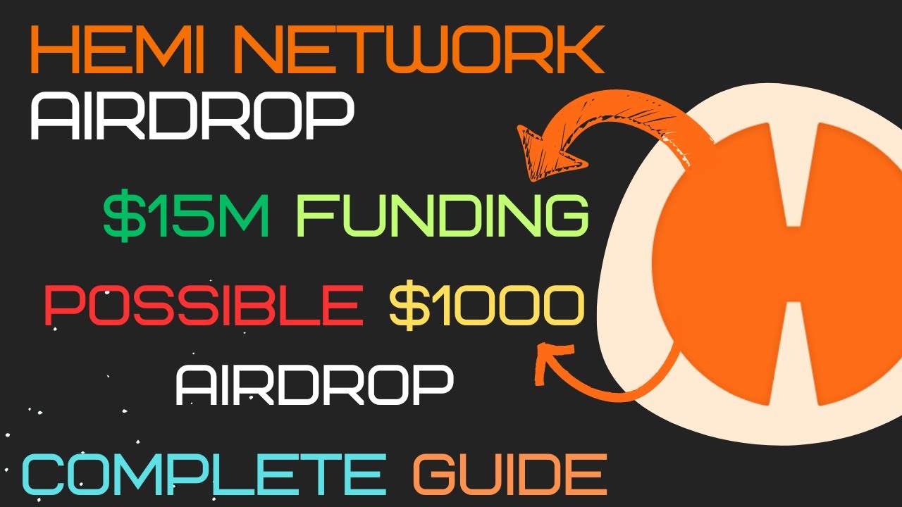Hemi Network Airdrop 🎁|| $15M Funding 💲|| Next $1000 Airdrop 💵 ...