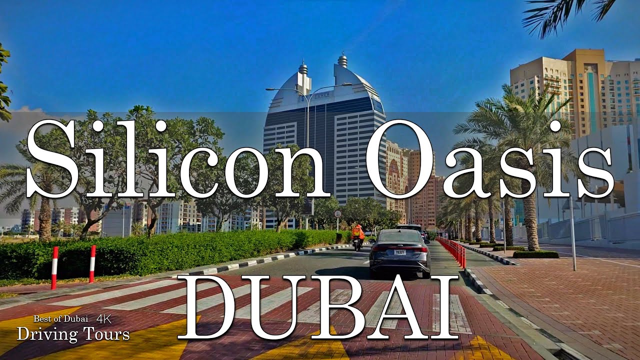4K DSO Dubai Silicon Oasis 2024 - YouTube
