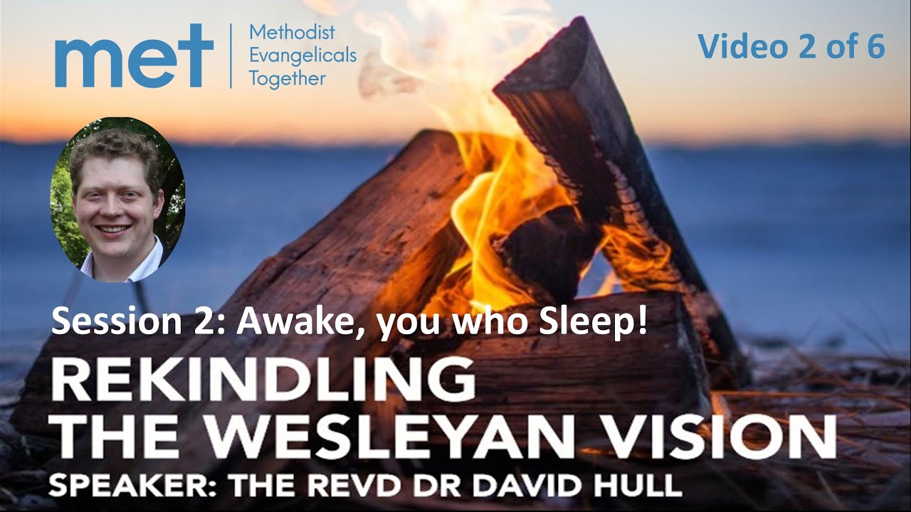 REVIVE 2022 - Session 2: Awake You Who Sleep – John 3:1-21 - David Hull ...