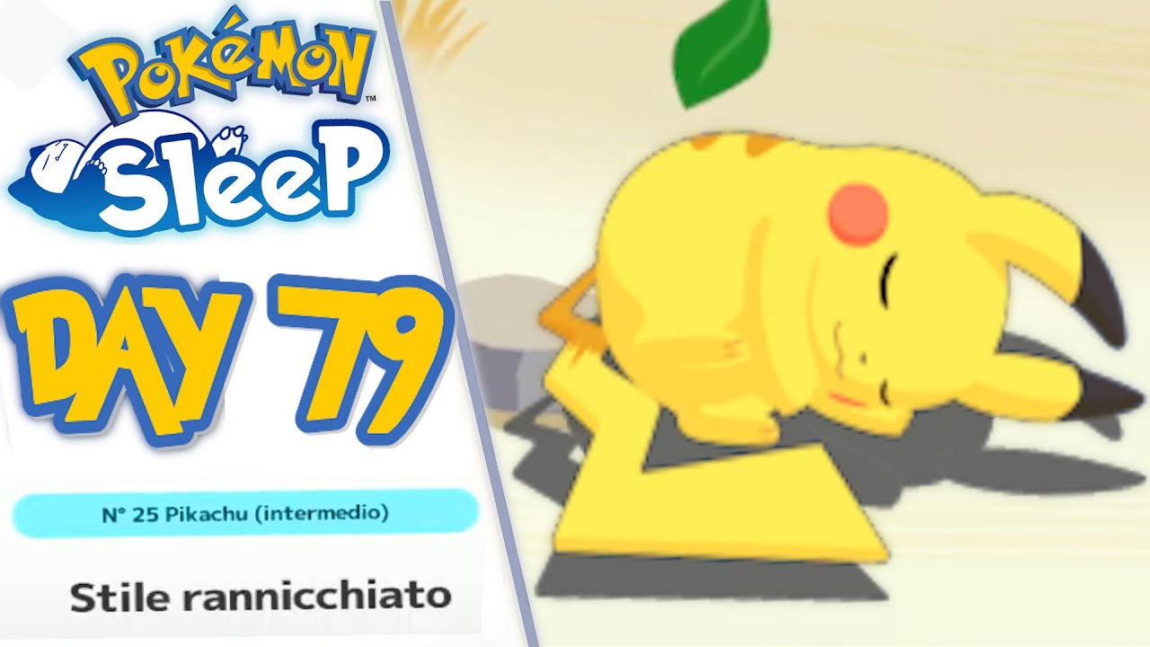 Pokémon Sleep【ポケモンスリープ】(DAY 79) Curled-Up Sleep with Pikachu (Snoozing ...